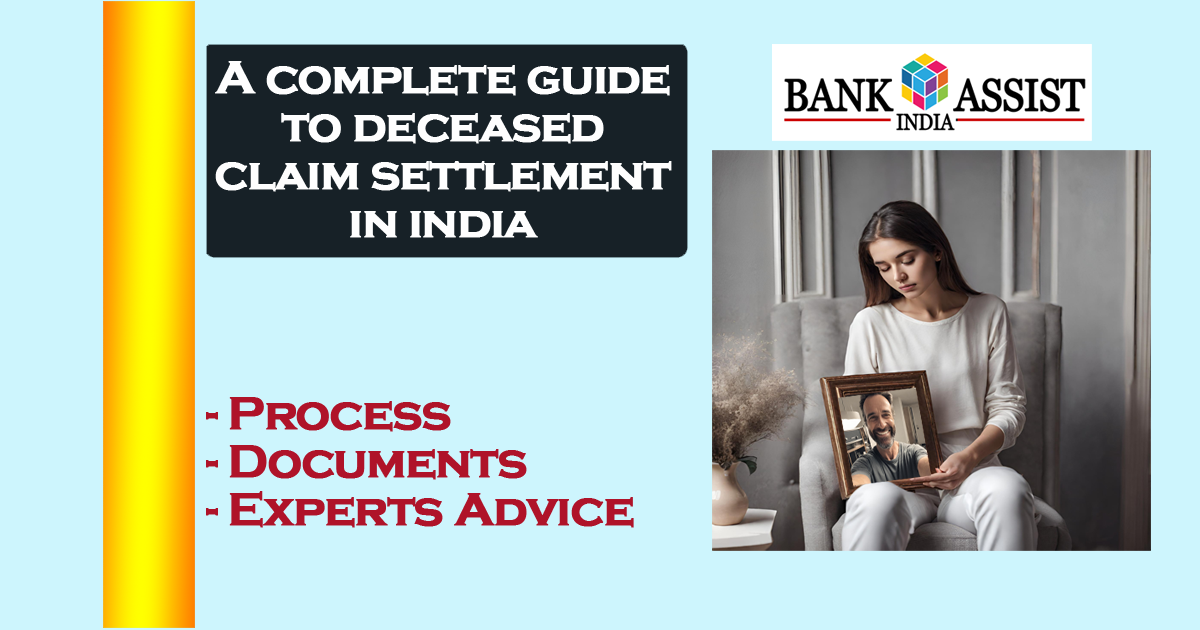 Death Claim : Your complete guide of Process and Procedures