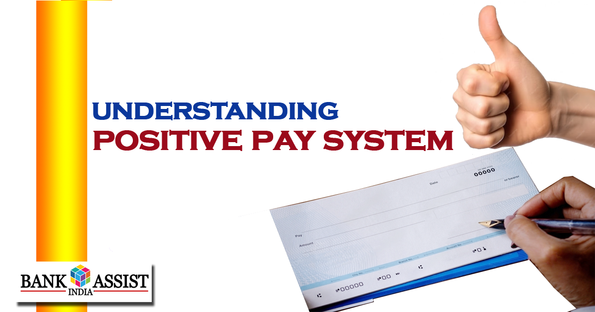 "Guarding Your Finances: How Positive Pay System by RBI is Changing the ...