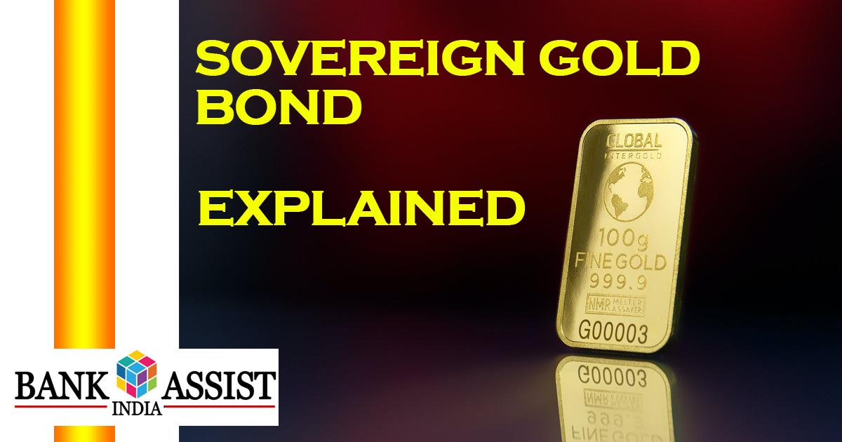 Sovereign Gold Bond Scheme Fully Explained : Opportunity to invest in ...